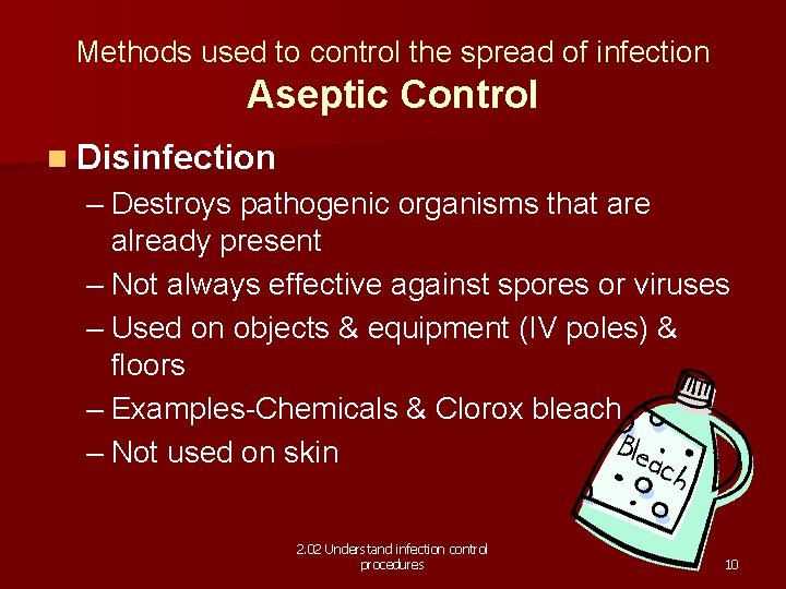 Methods used to control the spread of infection