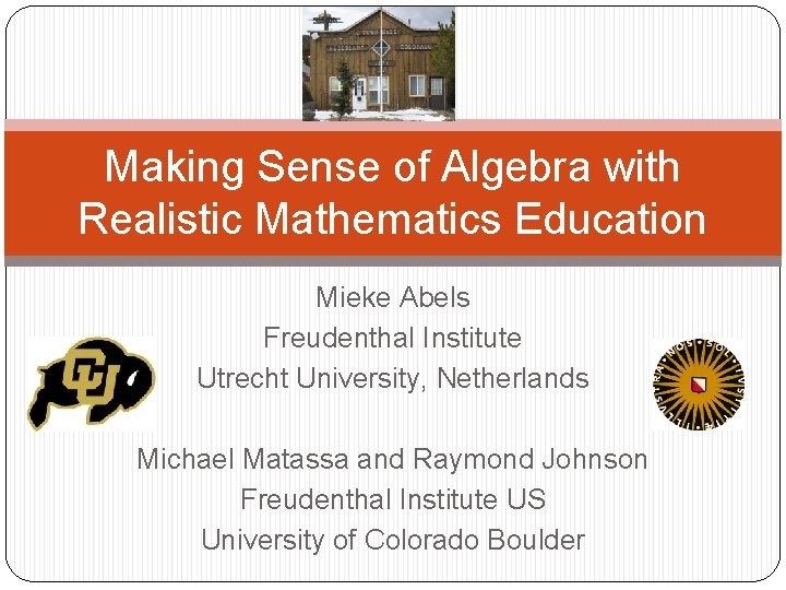 Making Sense of Algebra with Realistic Mathematics Education