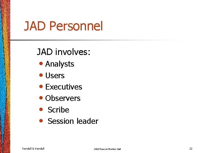 Chapter 4 Information Gathering Interactive Methods Systems Analysis