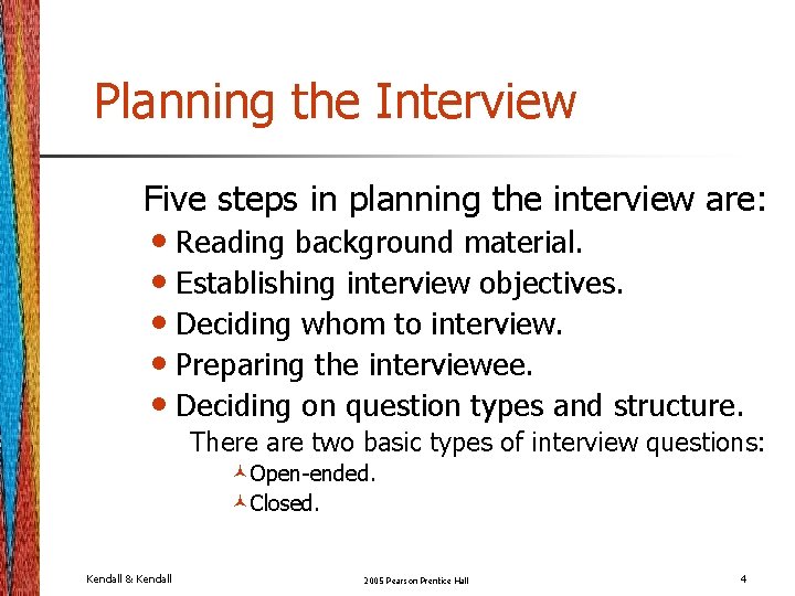 Chapter 4 Information Gathering Interactive Methods Systems Analysis