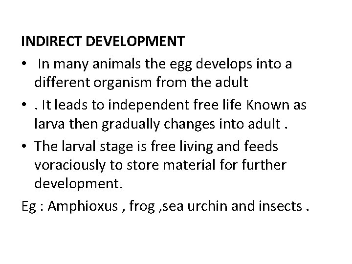 METAMORPHOSIS IN AMPHIBIA CONTENTS INTRODUCTION OCCURRENCE OF METAMORPHOSIS