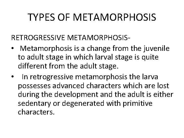 METAMORPHOSIS IN AMPHIBIA CONTENTS INTRODUCTION OCCURRENCE OF METAMORPHOSIS