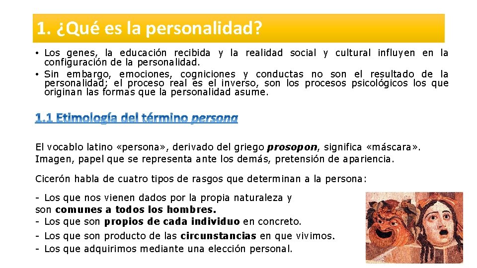 TEMA 11 LA PERSONALIDAD 1 Qu es la