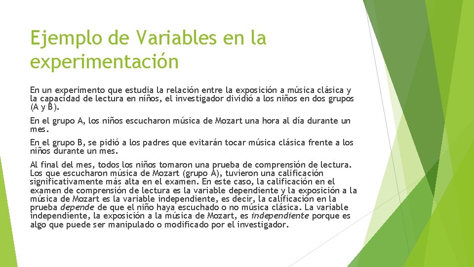 Variables Las variables en la investigacin representan un
