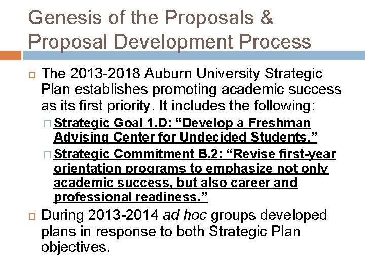 EXPLORATORY FRESHMAN ADMISSION AND CONDITIONAL ADMISSION Two Proposals
