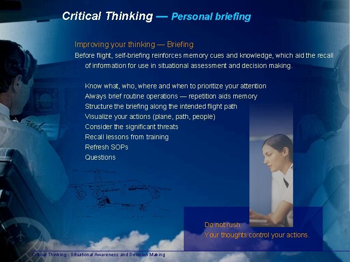 Critical Thinking An Introduction to Situational Awareness and