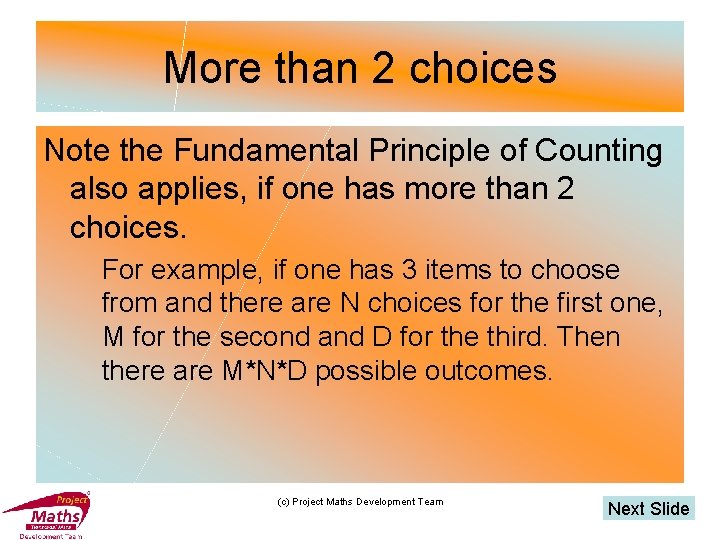 Fundamental Principle of Counting c Project Maths Development