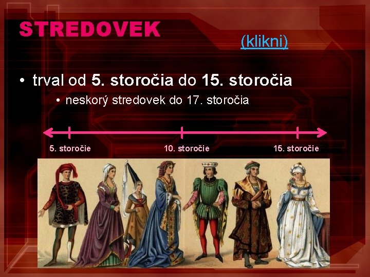 ivot v stredovekom meste 4 ronk Mgr Petra