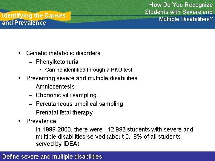 Chapter 9 Objectives Severe and Multiple Disabilities At