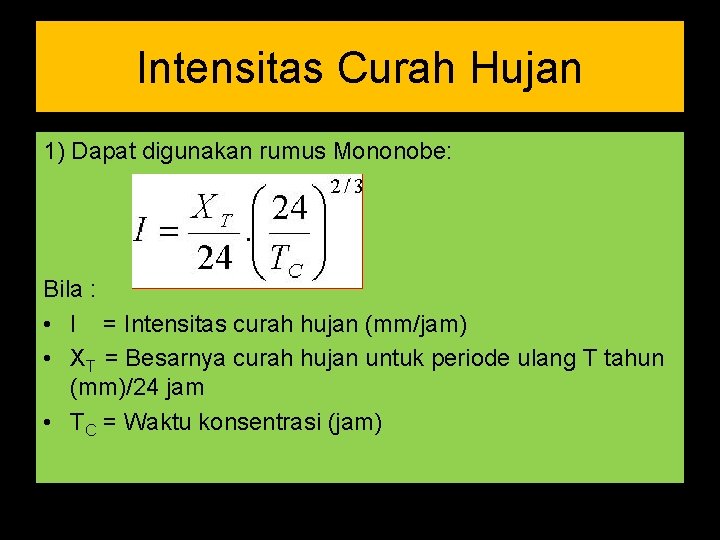 DIKLAT DRAINASE JALAN YANG BERWAWASAN LINGKUNGAN PERENCANAAN DRAINASE