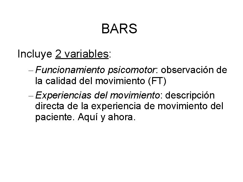 HERRAMIENTAS DE VALORACIN EN LA TERAPIA DE CONCIENCIA