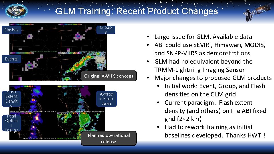 Geostationary Lightning Mapper Training Overview Presented by Geoffrey
