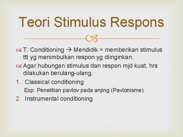Learning Process Teori Belajar Mengajar dalam Pendidikan Kesehatan