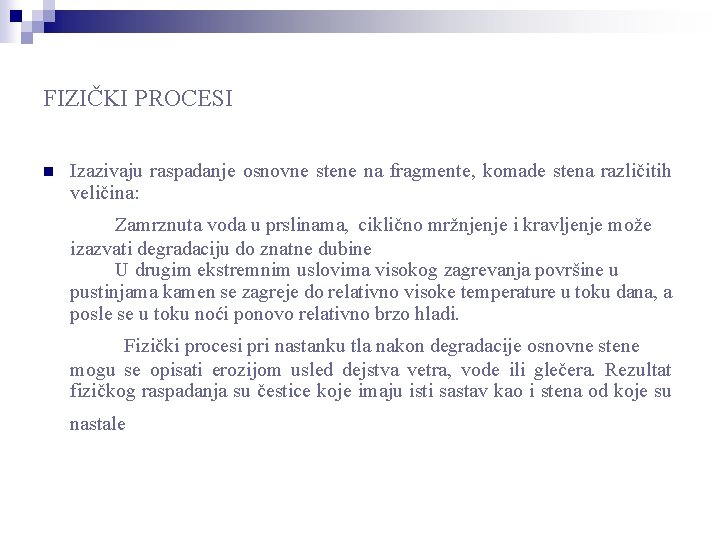 PRIRODA TLA I OSNOVNI POKAZATELJI Tipini problemi Mehanike