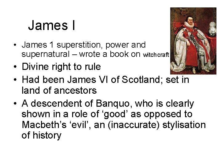 Macbeth Context of production and of reception Background