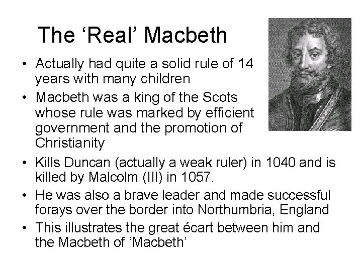 Macbeth Context of production and of reception Background