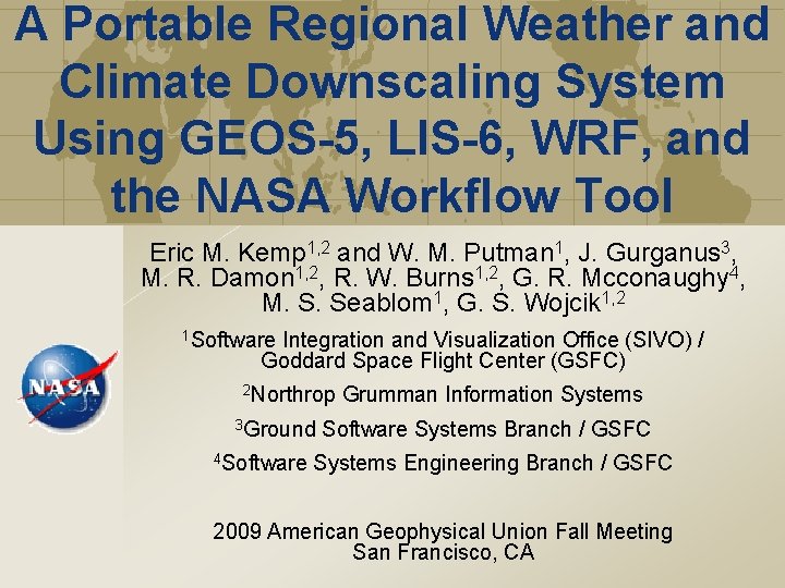 A Portable Regional Weather and Climate Downscaling System