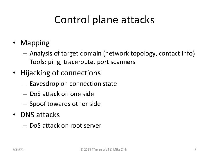 ECE 671 Lecture 19 Network security Network attacks