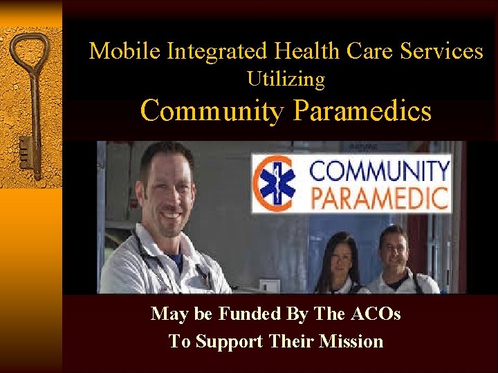 Pierce County Fire Rescue Mobile Integrated Health Care