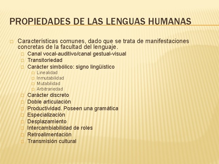 TEMA 1 EL LENGUAJE HUMANO Procesos de aprendizaje