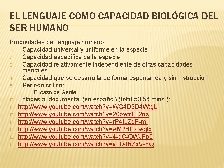 TEMA 1 EL LENGUAJE HUMANO Procesos de aprendizaje