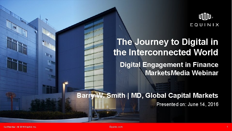 The Journey to Digital in the Interconnected World