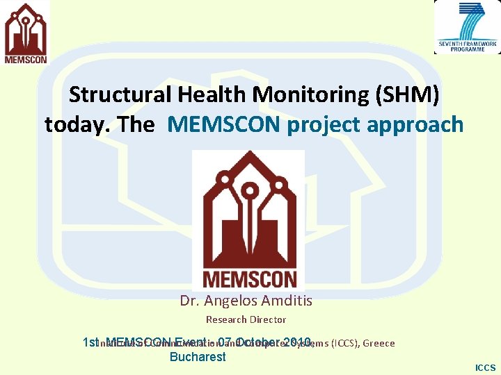 Structural Health Monitoring SHM today The MEMSCON project
