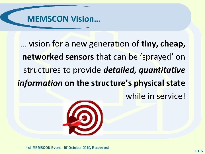 Structural Health Monitoring SHM today The MEMSCON project