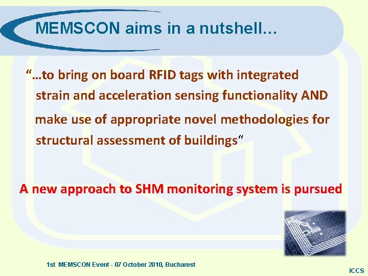 Structural Health Monitoring SHM today The MEMSCON project