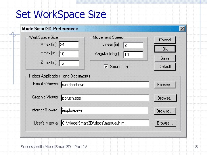 Success with Model Smart 3 D PreEngineering Software