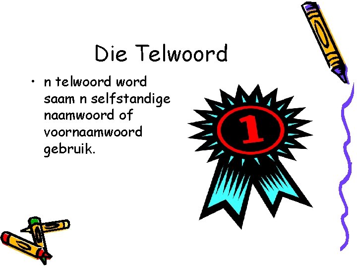 Woordsoorte Woordsoortonderskeiding Die woorde van n taal word