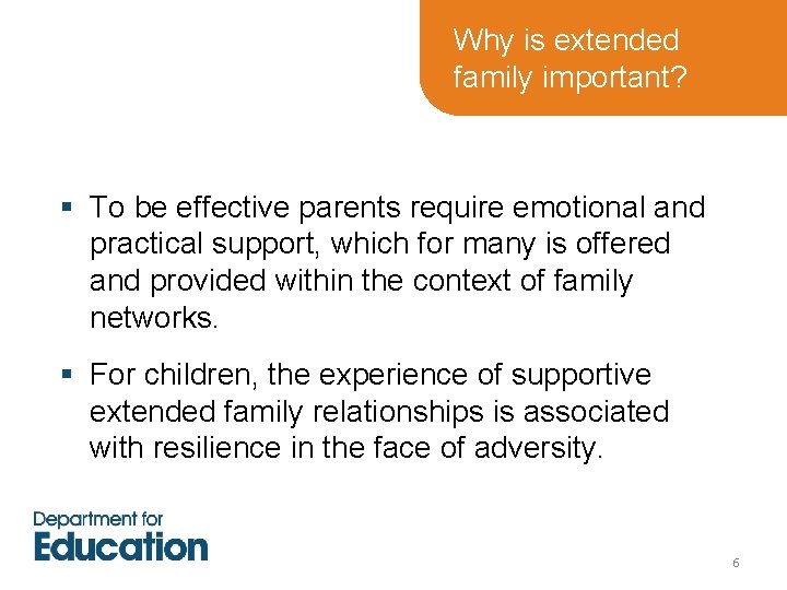 Understanding the contribution of extended family Assessment Analysis