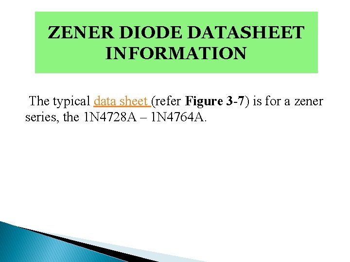 Chapter 3 Special Purpose Diodes ZENER DIODE ELECTRONIC