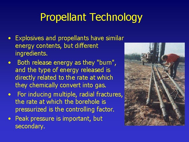 Propellant Completions Principles HEGF etc The pressure used