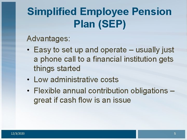 Building a Retirement Program for Business Presented by