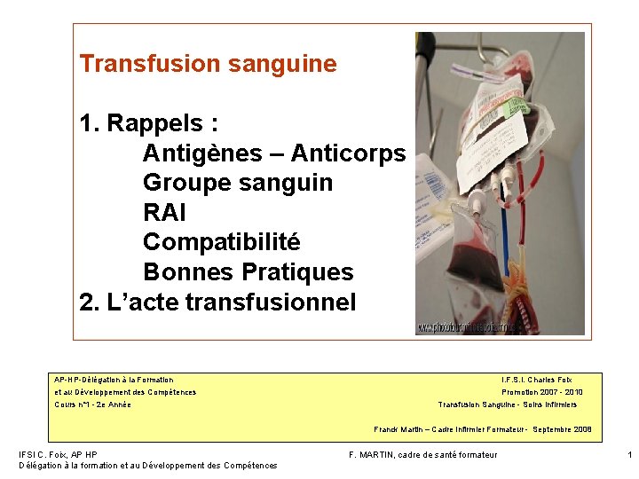 Transfusion sanguine 1 Rappels Antignes Anticorps Groupe sanguin