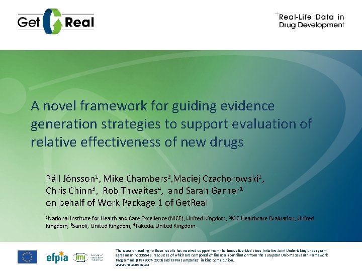 A novel framework for guiding evidence generation strategies