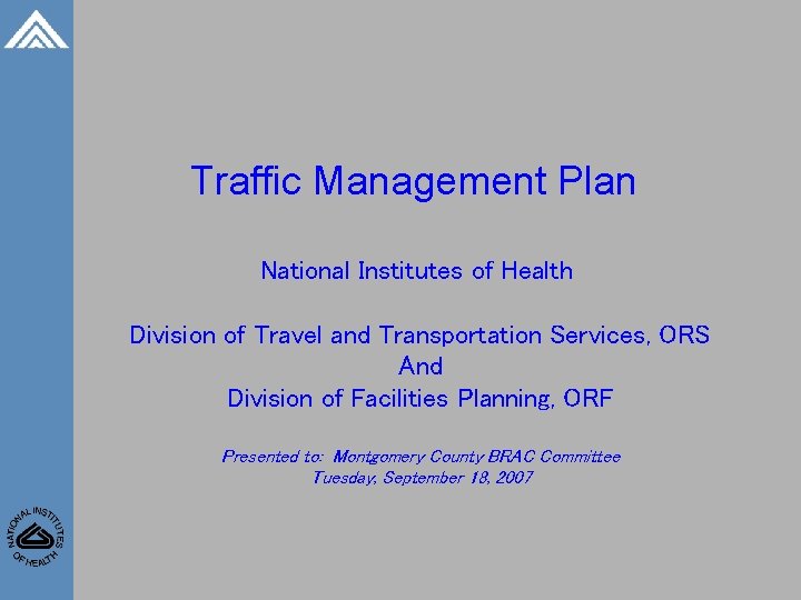 Traffic Management Plan National Institutes of Health Division