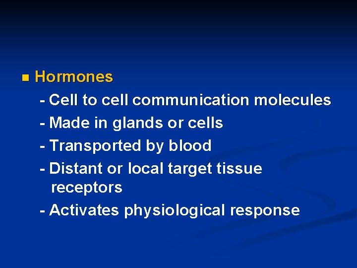 Endocrine Pharmacology Basic principles n Endocrine System Uses