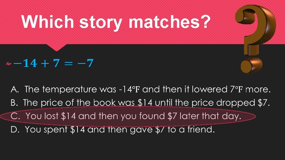 INTEGER STORY TIME A Day at the Bank