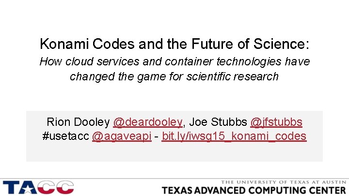 Konami Codes and the Future of Science How