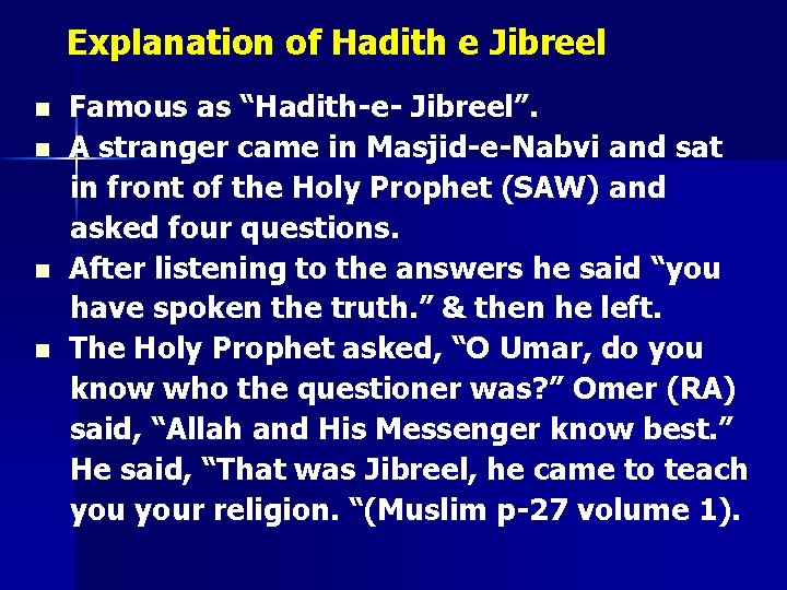 HaditheJibreel A S Narrated by Hazrat Umar Ibn