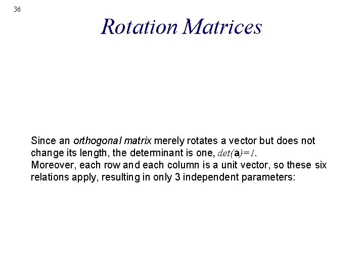 1 L 3 Texture Components and Euler Angles