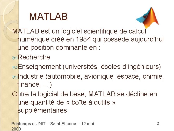 Tutoriel MATLABSIMULINK Projet UNIT 2009 Partenariat Ecole des