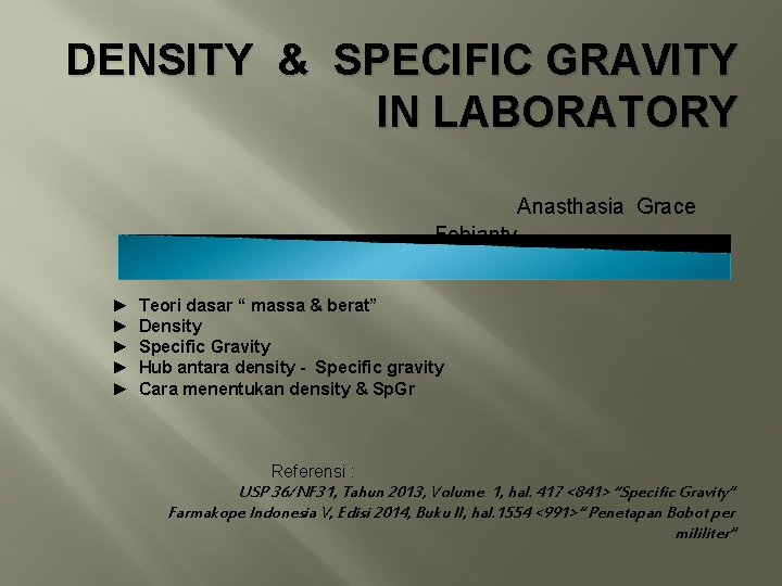 DENSITY SPECIFIC GRAVITY in laboratory Questions 1 a