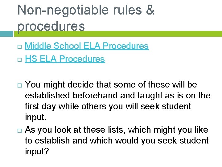 THE FIRST DAYS OF SCHOOL Welcome Tuesday Why