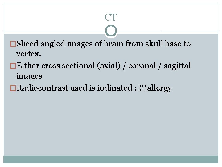 Interpretation of CT Brain neuro surgical prospective DR