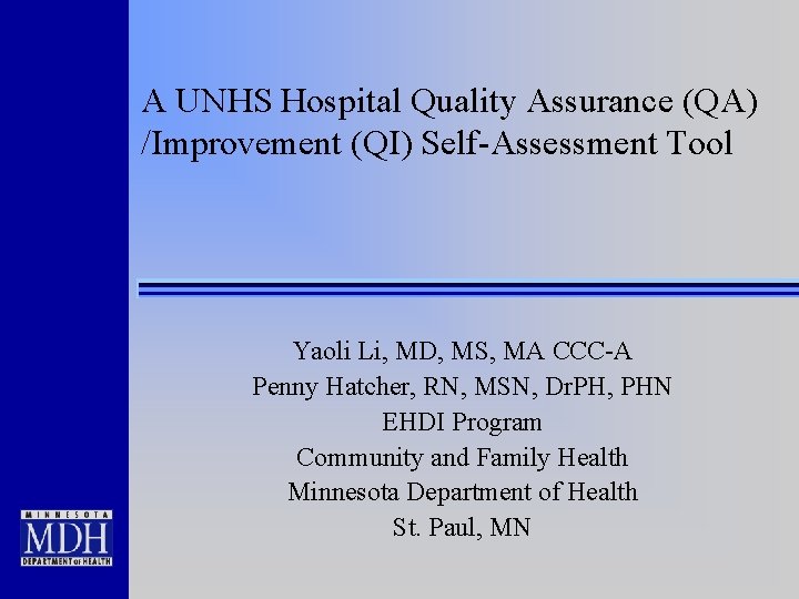 A UNHS Hospital Quality Assurance QA Improvement QI