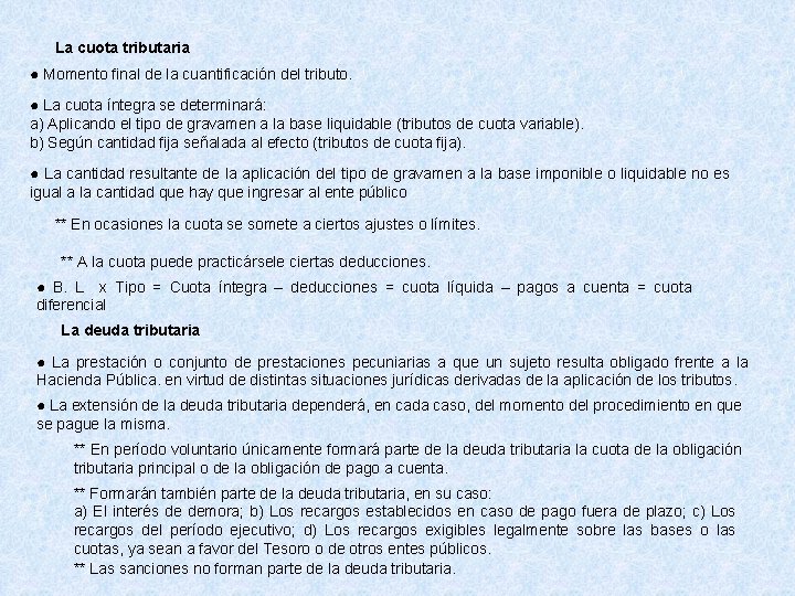 TEMA 9 LA CUANTIFICACIN DEL TRIBUTO La determinacin