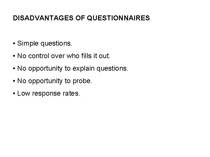 CHAPTER EIGHT COLLECTING DATA I THE QUESTIONNAIRE SURVEY